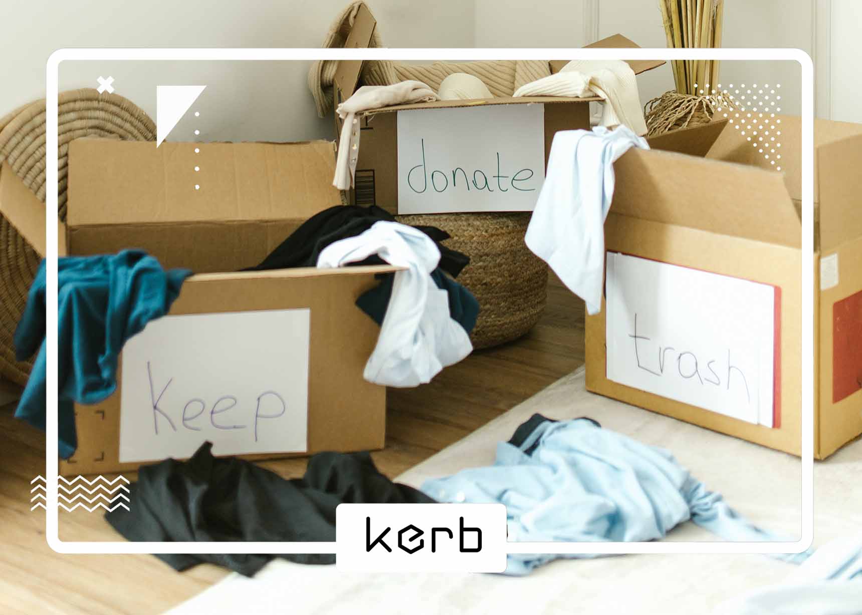 How to Downsize for a Move Quickly and Efficiently - Kerb Local and ...
